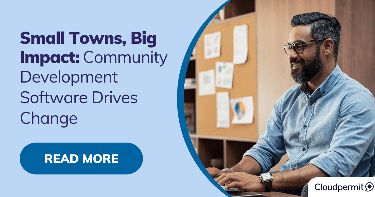 Small Towns, Big Impact: Community Development Software Drives Change